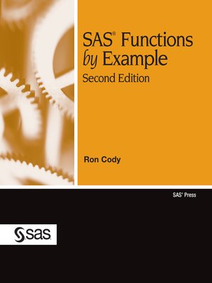 eBook - SAS Functions by Example by Ron Cody · OverDrive: Free ebooks ...