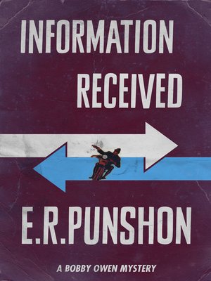 Information Received by E.R. Punshon · OverDrive: Free ebooks ...