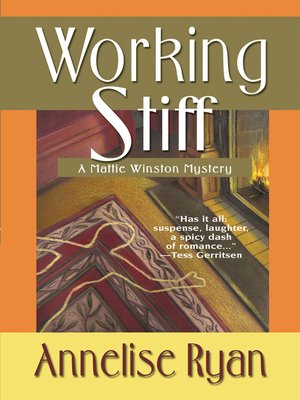 Working Stiff by Annelise Ryan · OverDrive: Free ebooks, audiobooks ...