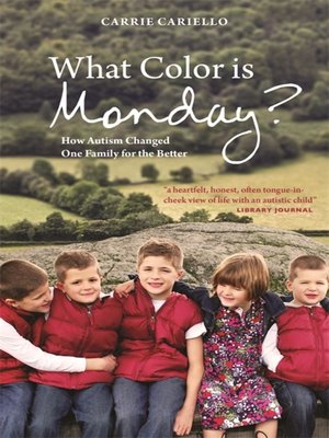 What Color is Monday? by Carrie Cariello · OverDrive: Free ebooks ...