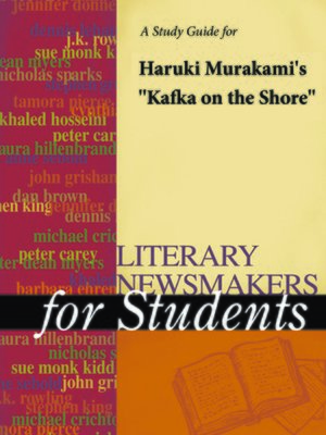A Study Guide for Haruki Murakami's "Kafka on the Shore" by Gale ...