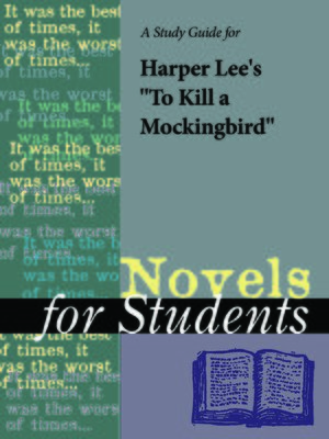 eBook - A Study Guide for Harper Lee's "To Kill a Mockingbird" by Gale ...