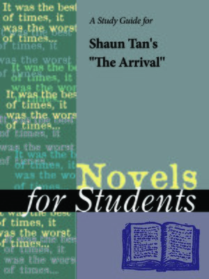 A Study Guide for Shaun Tan's "The Arrival" by Gale, Cengage Learning ...