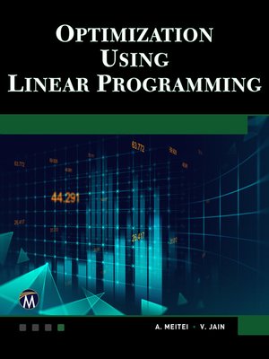 Optimization Using Linear Programming by A. J. Metei · OverDrive: Free ...