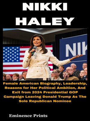 NIKKI HALEY by Eminence Prints · OverDrive: Free ebooks, audiobooks ...