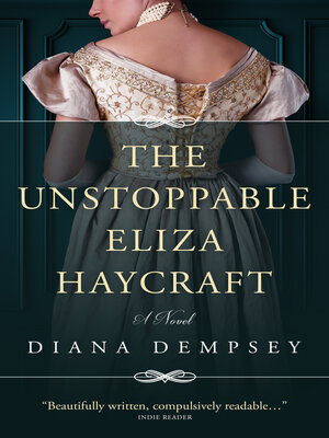 eBook - The Unstoppable Eliza Haycraft by Diana Dempsey · OverDrive ...