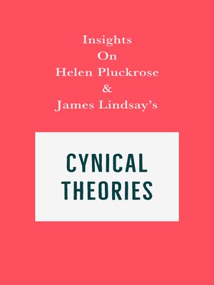 Insights on Helen Pluckrose and James Lindsay's Cynical Theories by ...