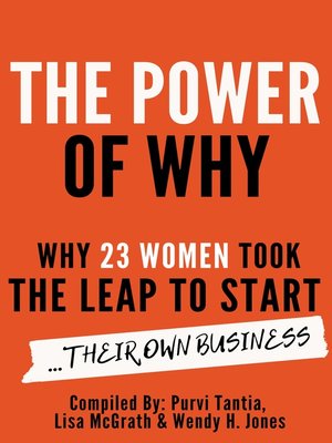 The Power of Why by Purvi Tantia, Wendy H. jones, Lisa McGrath ...