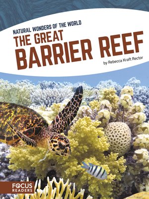 The Great Barrier Reef by Rebecca Kraft Rector · OverDrive: ebooks ...