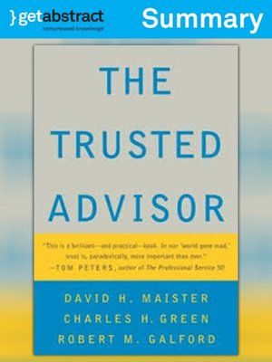 The Trusted Advisor (Summary) by David H. Maister · OverDrive: Free ...