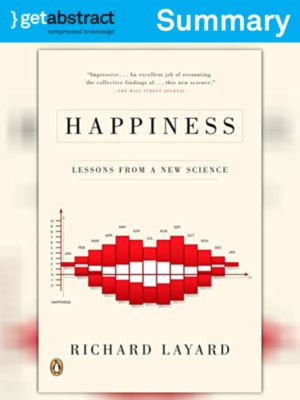 eBook - Happiness (Summary) by Richard Layard · OverDrive: Free ebooks ...