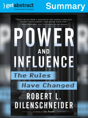 Power and Influence (Summary) by Robert L. Dilenschneider · OverDrive ...