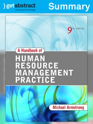 A Handbook of Human Resource Management Practice (Summary) by Michael ...