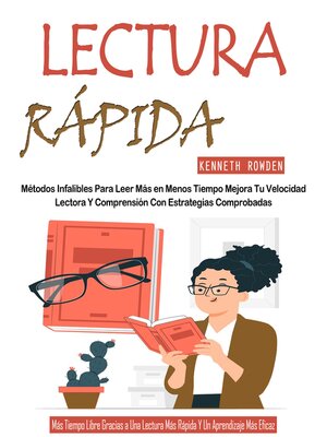 Lectura Rápida by Kenneth Rowden · OverDrive: Free ebooks, audiobooks ...