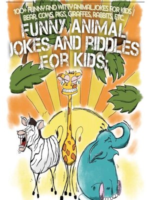 Animal Jokes and Riddles for kids by Victor Churwell · OverDrive: Free ...