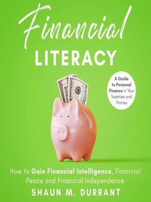 Financial Literacy by Shaun M. Durrant · OverDrive: Free ebooks ...