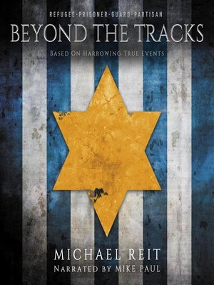 Beyond the Tracks by Michael Reit · OverDrive: Free ebooks, audiobooks ...