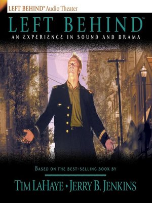 Left Behind Audio Theater(Series) · OverDrive: Free ebooks, audiobooks ...