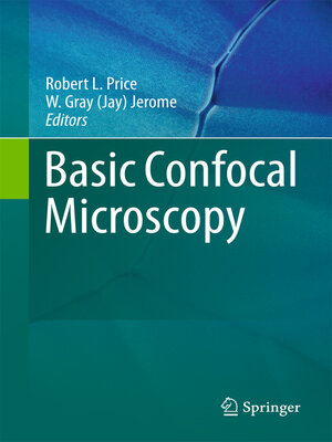 Basic Confocal Microscopy by Robert L. Price · OverDrive: Free ebooks ...