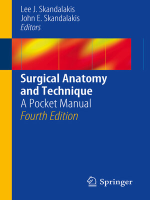 Surgical Anatomy and Technique by Lee J. Skandalakis · OverDrive: Free ...