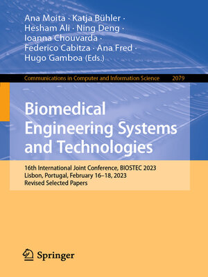Biomedical Engineering Systems and Technologies by Ana Moita ...