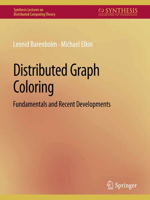 Distributed Graph Coloring by Leonid Barenboim · OverDrive: Free ebooks ...