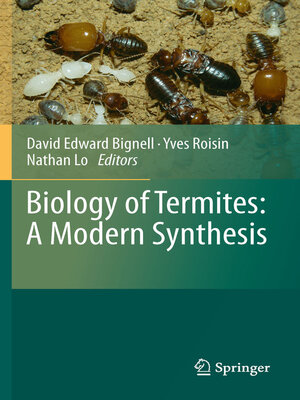 eBook - Biology of Termites by David Edward Bignell · OverDrive: Free ...
