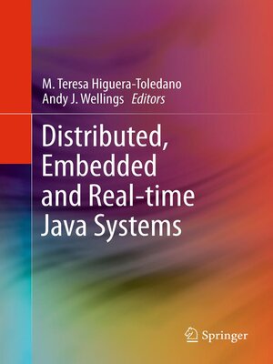 eBook - Distributed, Embedded and Real-time Java Systems by M. Teresa ...