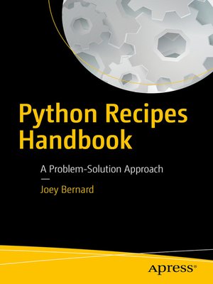 eBook - Python Recipes Handbook by Joey Bernard · OverDrive: Free ...