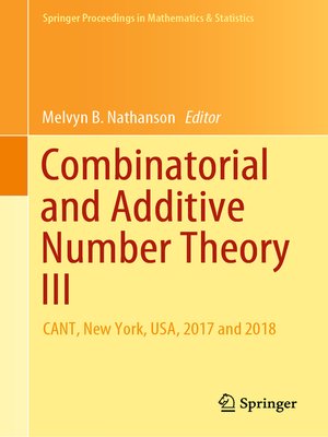 Combinatorial and Additive Number Theory III by Melvyn B. Nathanson ...