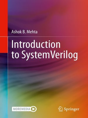 eBook - Introduction to SystemVerilog by Ashok B. Mehta · OverDrive ...
