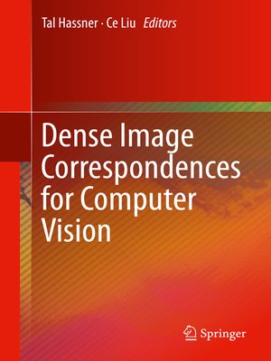 Dense Image Correspondences for Computer Vision by Tal Hassner ...