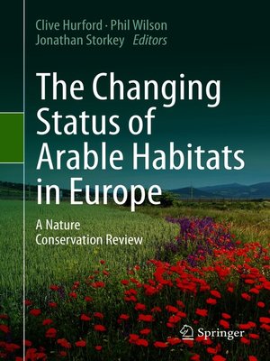The Changing Status of Arable Habitats in Europe by Clive Hurford ...