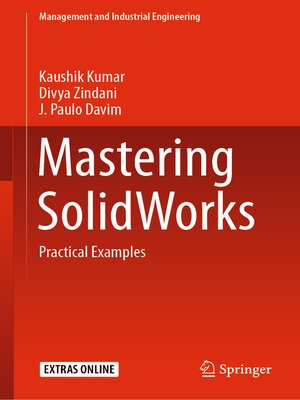 eBook - Mastering SolidWorks by Kaushik Kumar · OverDrive: Free ebooks ...