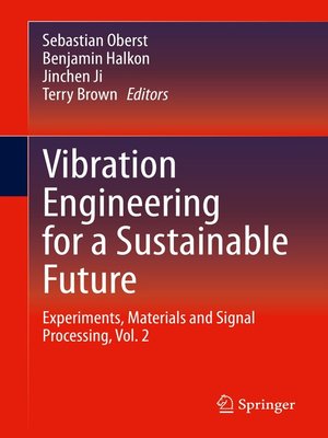 Vibration Engineering for a Sustainable Future by Sebastian Oberst ...