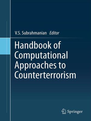 eBook - Handbook of Computational Approaches to Counterterrorism by V.S ...