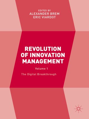 Revolution of Innovation Management by Alexander Brem · OverDrive: Free ...