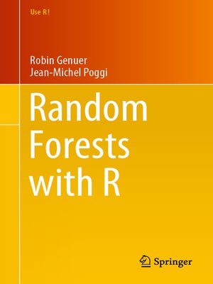 Random Forests with R by Robin Genuer · OverDrive: Free ebooks ...