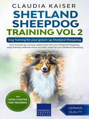 Shetland Sheepdog Training Vol 2 – Dog Training for your grown-up ...