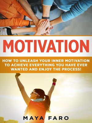 eBook - Motivation by Maya Faro · OverDrive: Free ebooks, audiobooks ...