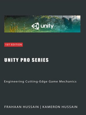 Unity Pro Series by Kameron Hussain · OverDrive: Free ebooks ...