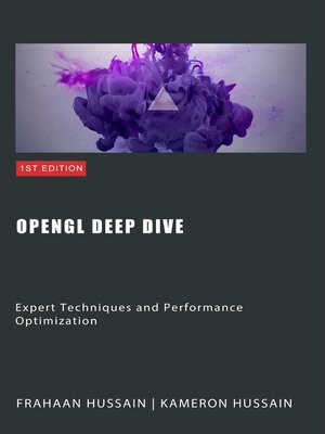 OpenGL Deep Dive by Kameron Hussain · OverDrive: Free ebooks ...