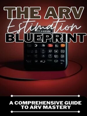 The ARV Estimation Blueprint by Dack Douglas · OverDrive: Free ebooks ...