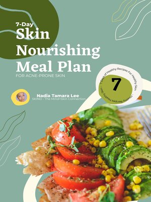 eBook - 7-Day Skin Nourishing Meal Plan for Acne-Prone Skin by Nadia ...