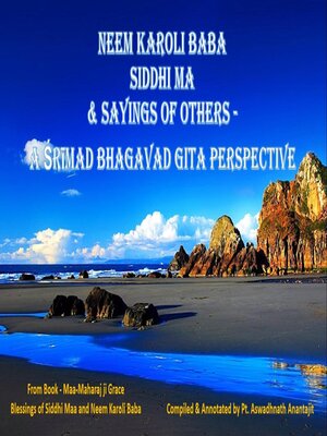 Neem Karoli Baba, Siddhi Ma & Sayings of Others--A Śrīmad Bhagavad Gita ...