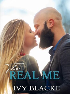 The Real Me by Ivy Blacke · OverDrive: ebooks, audiobooks, and more for ...