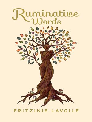 Ruminative Words by fritzinie lavoile · OverDrive: Free ebooks ...