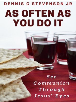 As Often As You Do It by Dennis C Stevenson Jr · OverDrive: Free ebooks ...