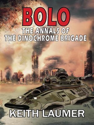 Bolo by Keith Laumer · OverDrive: Free ebooks, audiobooks & movies from ...