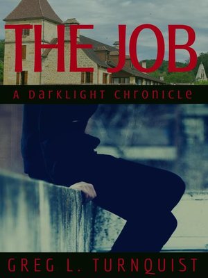 The Job by Greg Turnquist · OverDrive: Free ebooks, audiobooks & movies ...